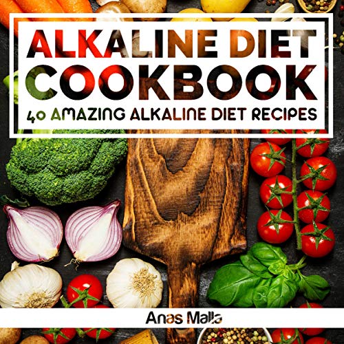 Amazon.com: Alkaline Diet Cookbook: Get the Health Benefits of Alkaline ...