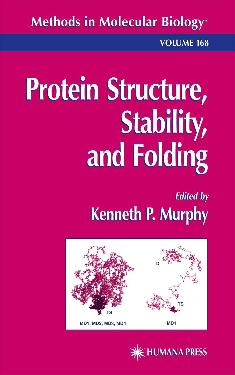 Protein Structure, Stability, and Folding (Methods in Molecular Biology ...