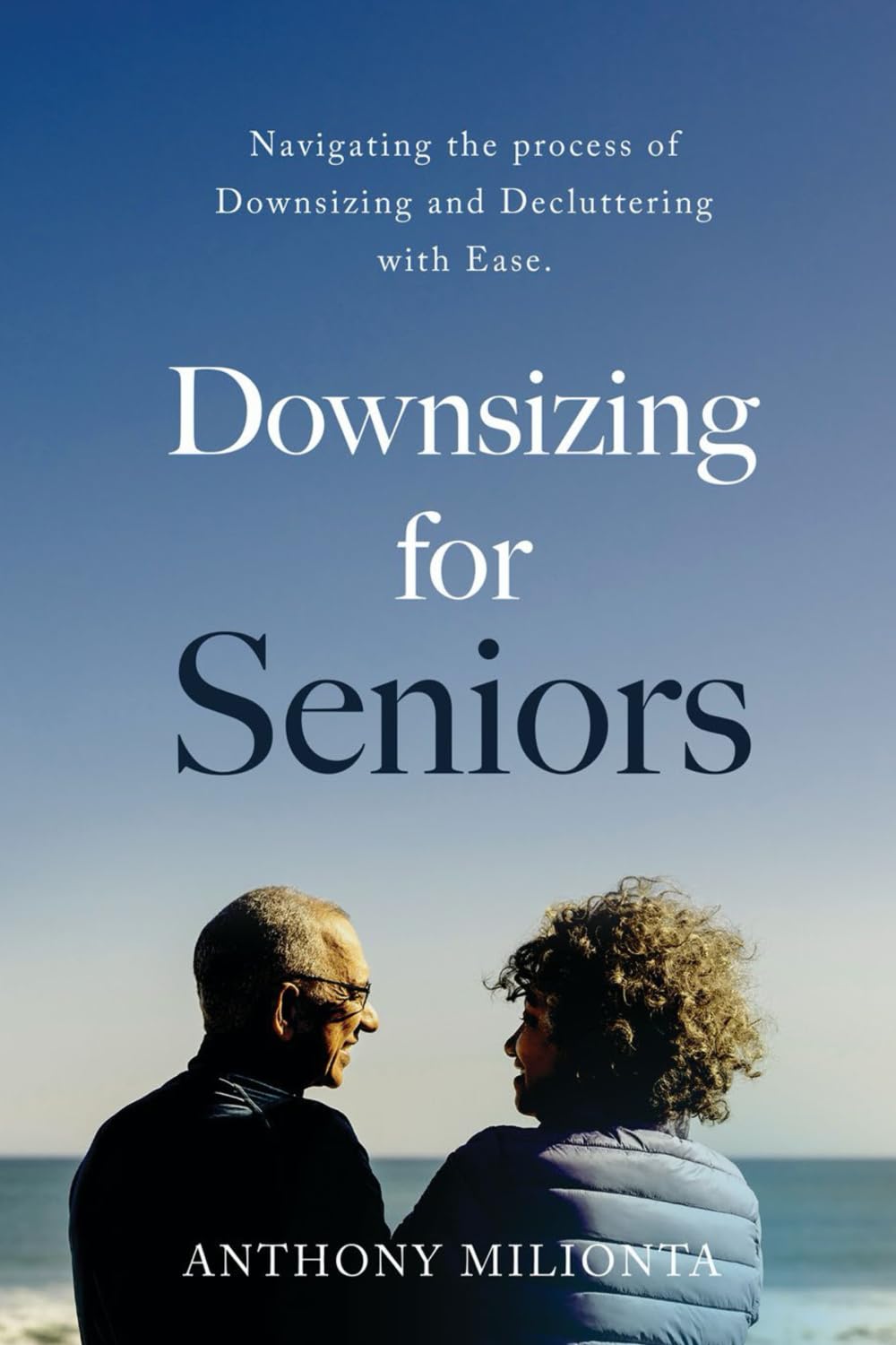 Downsizing for Seniors: Navigating the process of Downsizing and ...