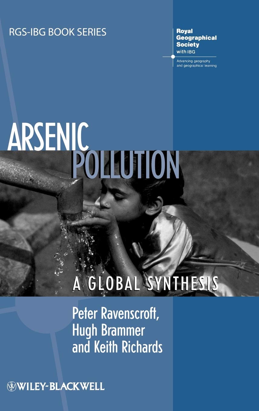 Arsenic Pollution: A Global Synthesis (RGS-IBG Book Series ...