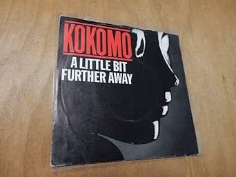 Amazon.co.jp: 込 KOKOMO A LITTLE BIT FURTHER AWAY EP 7インチシングルレコード : おもちゃ