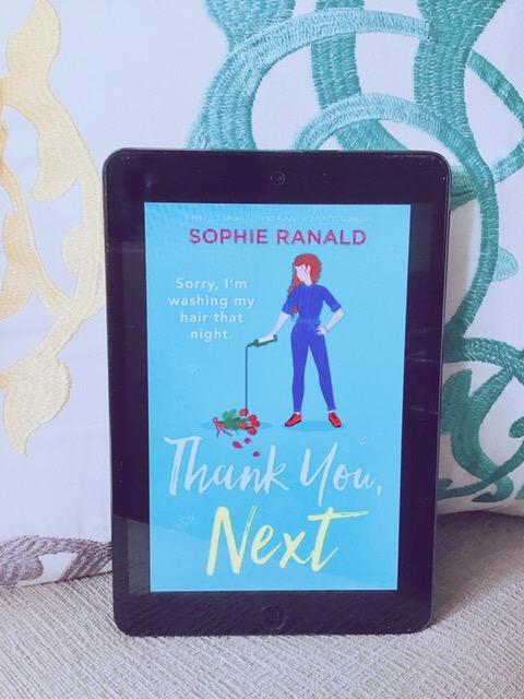 Thank You, Next: A perfect, uplifting and funny romantic comedy ...