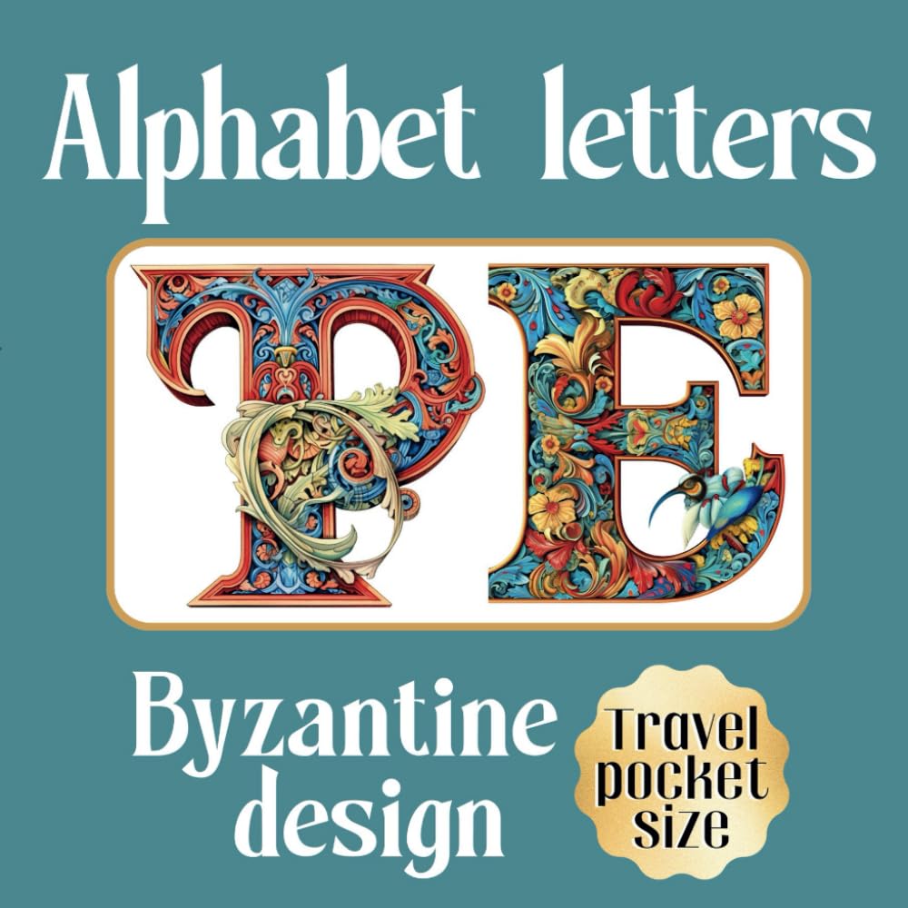 Travel pocket size, alphabet letters with Byzantine design: Coloring ...