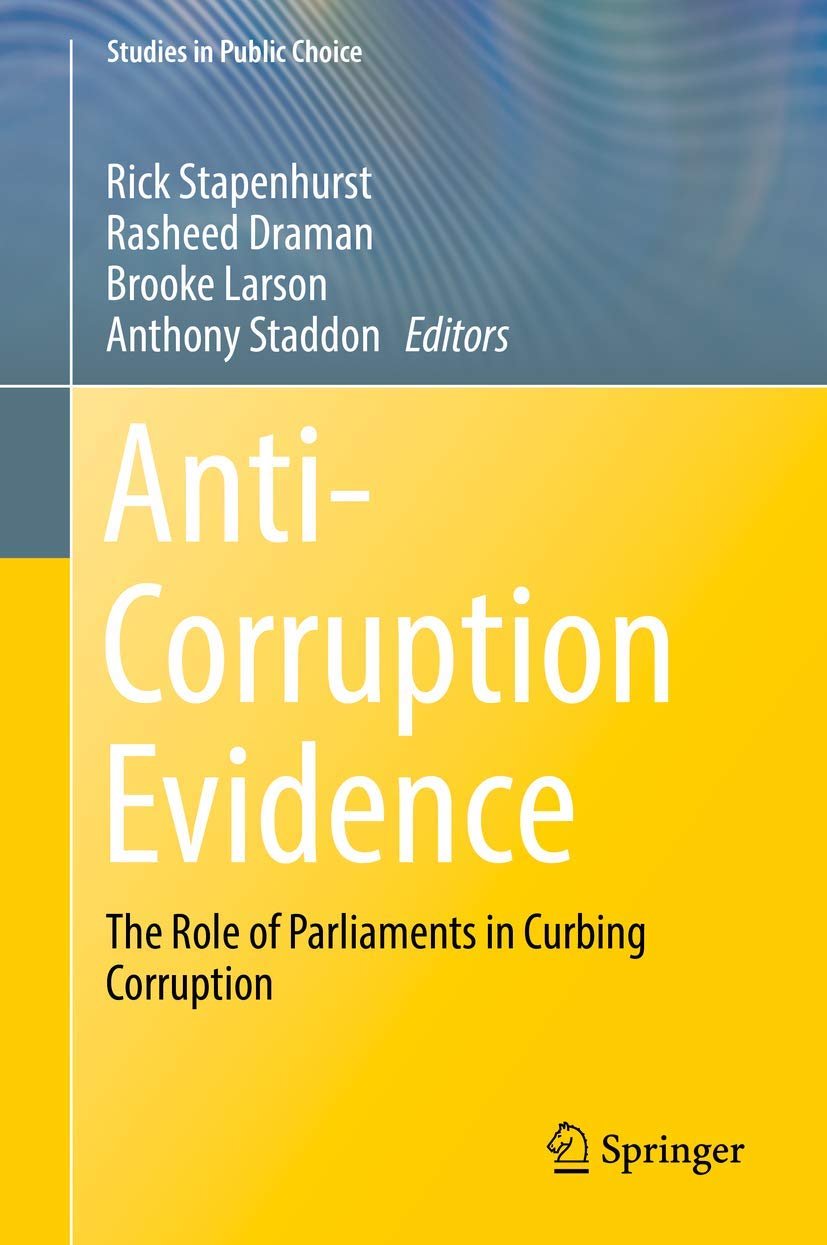 Anti-Corruption Evidence (Studies in Public Choice, 34): Stapenhurst ...