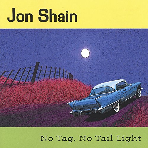 Amazon.com: No Tag, No Tail Light : Jon Shain: Digital Music