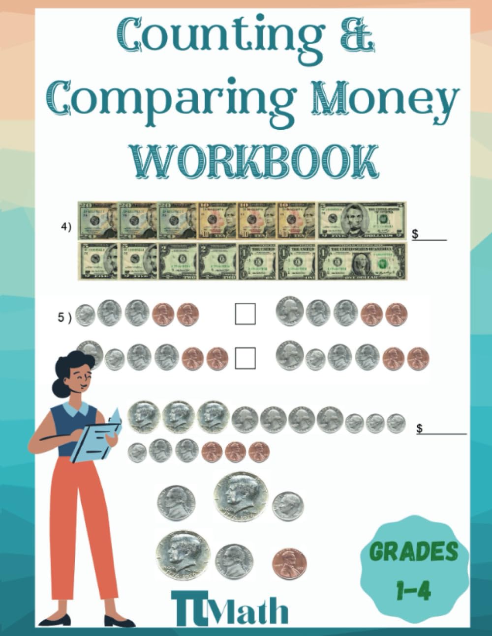 PI MATH - Counting and Comparing Coins and Bills Money Workbook For ...