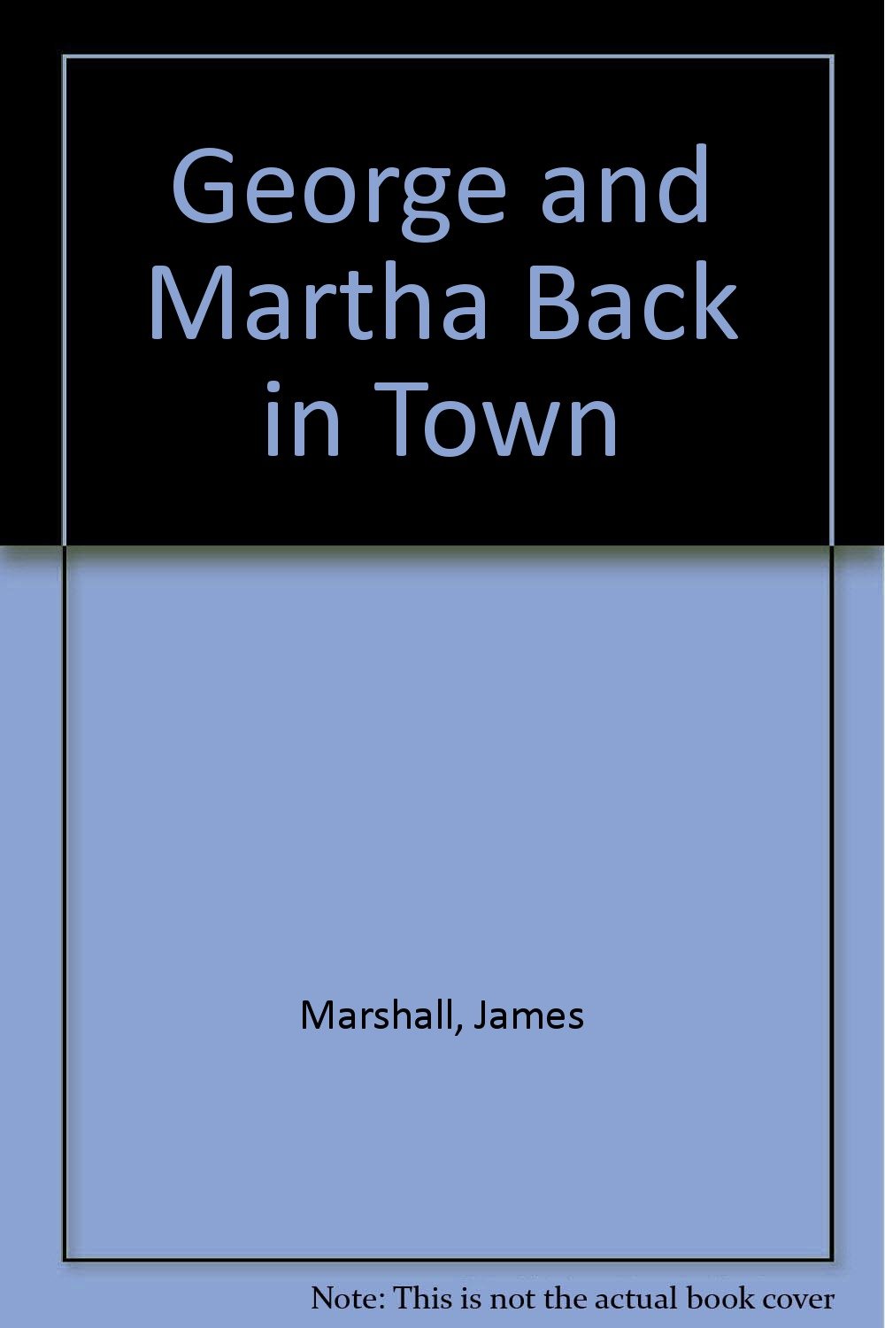 Buy George and Martha Back in Town Book Online at Low Prices in India ...