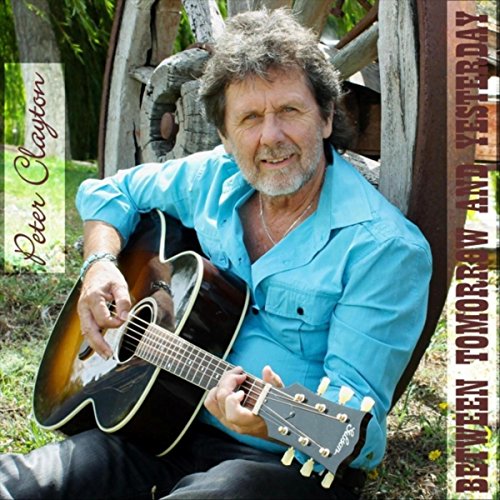 Play Between Tomorrow & Yesterday by Peter Clayton on Amazon Music