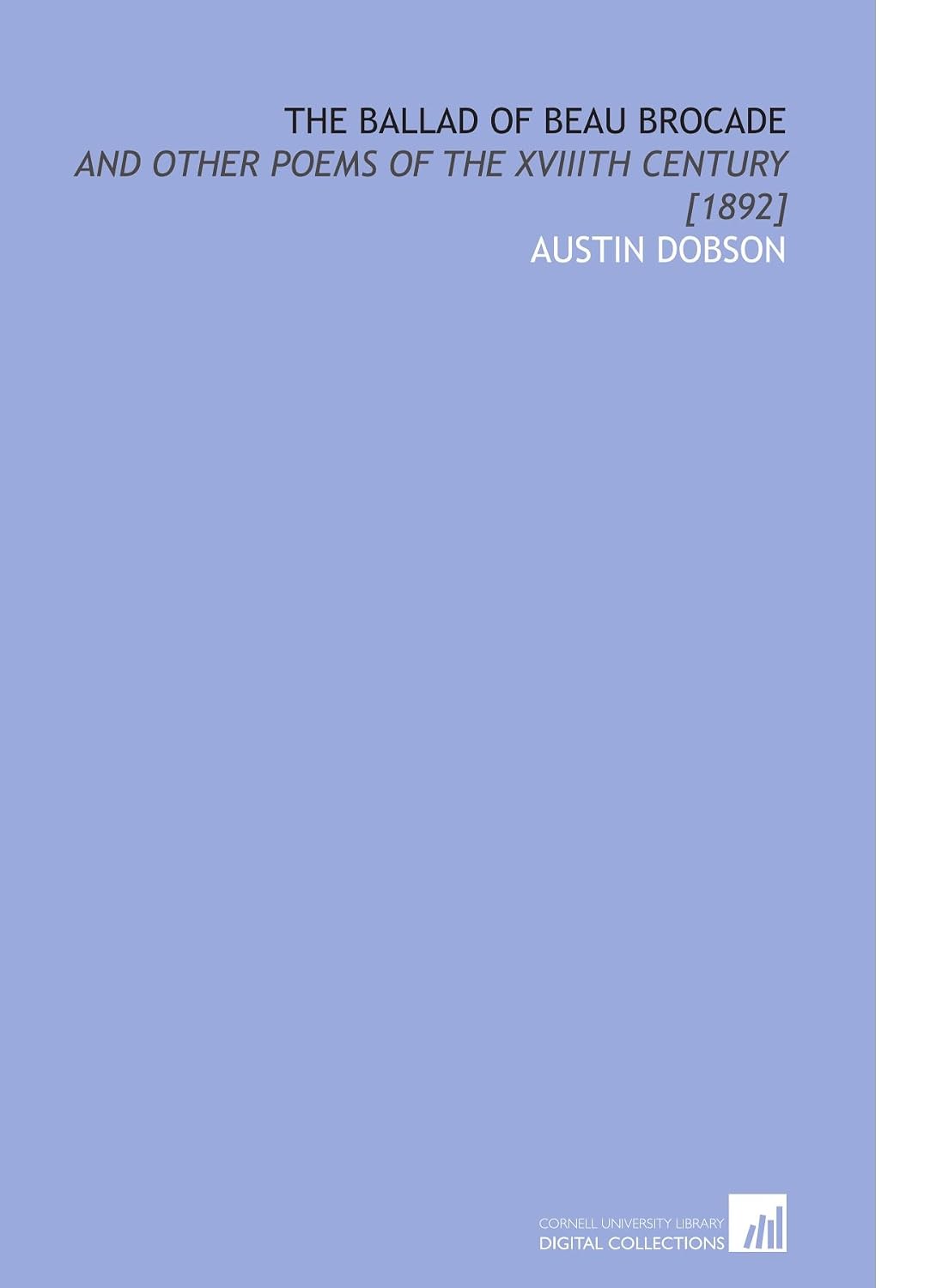 Amazon.com: The Ballad of Beau Brocade: And Other Poems of the Xviiith ...