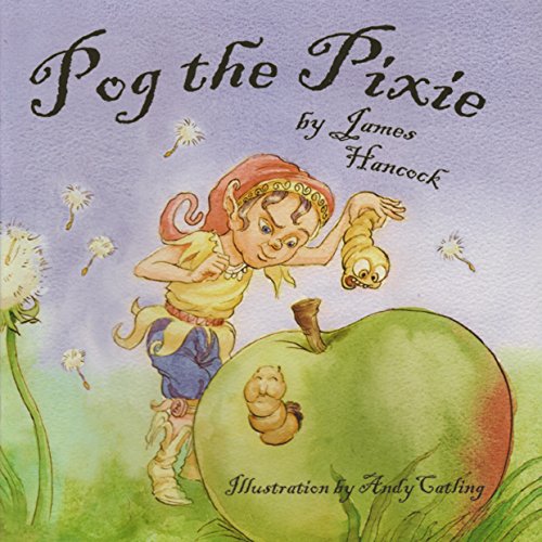 Amazon.com: Pog The Pixie eBook : Hancock, James: Books