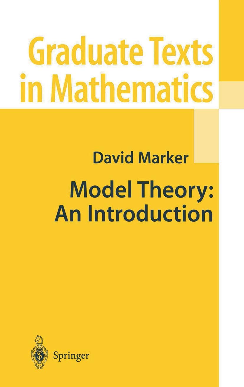 Model Theory : An Introduction (Graduate Texts in Mathematics): Amazon ...