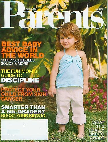 Parents June 2007 - What it's Really Like to Adopt, Best Baby Advice ...