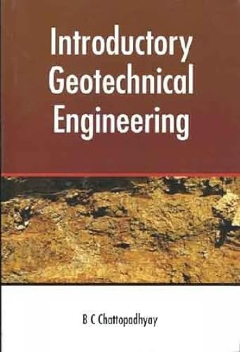 Amazon.in: Buy Introductory Geotechnical Engineering Book Online at Low ...