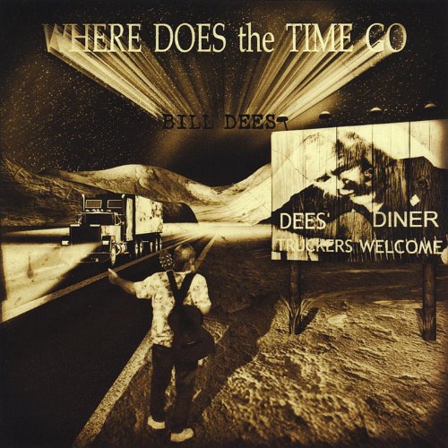 Play Where Does The Time Go by Bill Dees on Amazon Music