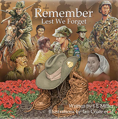 Remember: Lest We Forget eBook : Miller, J E: Amazon.in: Kindle Store