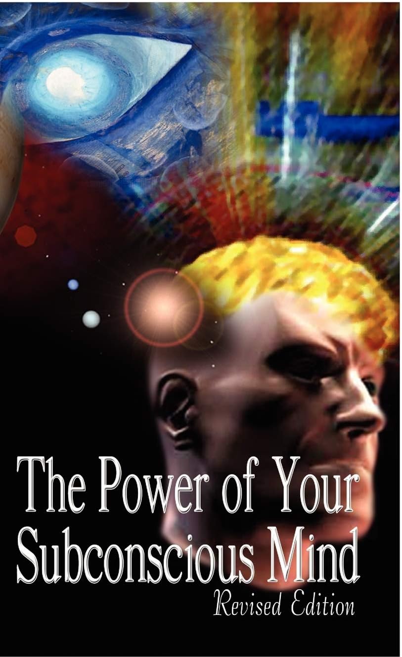 The Power Of Your Subconscious Mind Revised Edition Hardcover 3 ...