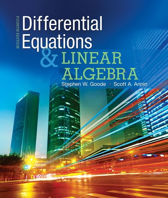 Differential Equations and Linear Algebra: Goode, Stephen, Annin, Scott ...