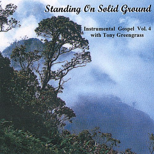 Greengrass, Tony - Standing on Solid Ground - Amazon.com Music