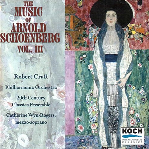 Play The Music of Arnold Schoenberg, Vol. 3 by Robert Craft ...