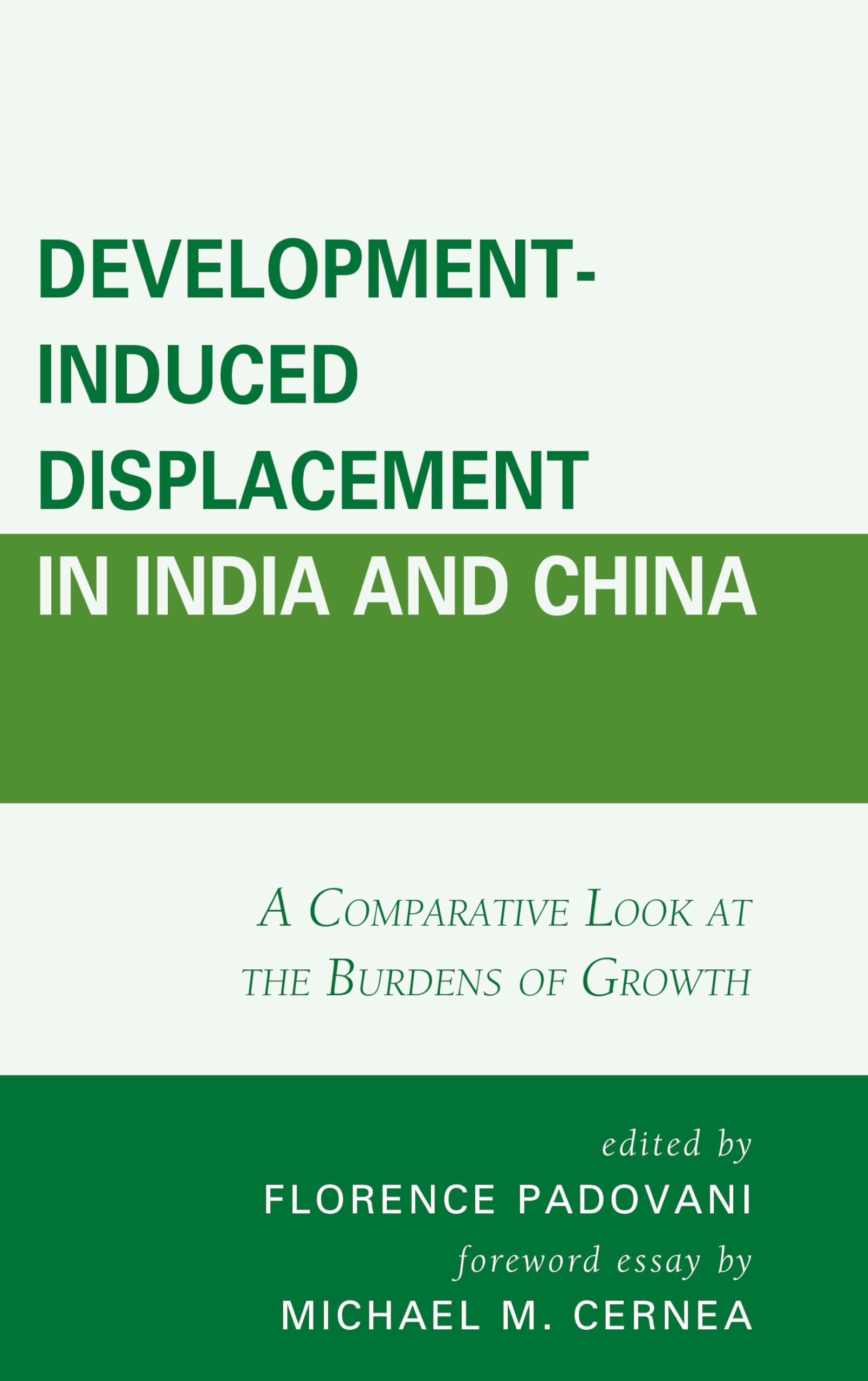 Development-Induced Displacement in India and China: A Comparative Look ...