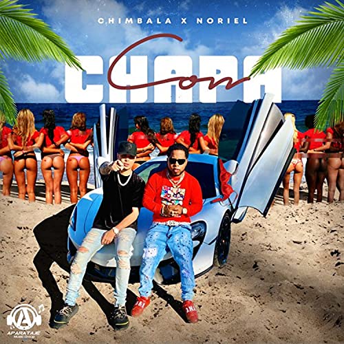 Con Chapa de Chimbala & Noriel en Amazon Music Unlimited