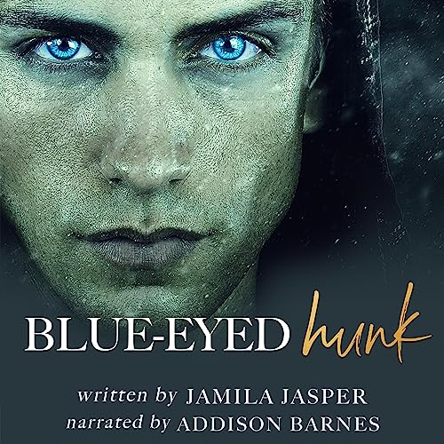 Blue Eyed Hunk (Audible Audio Edition): Jamila Jasper, Addison Barnes ...