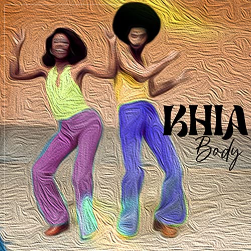 Play Body by Khia on Amazon Music
