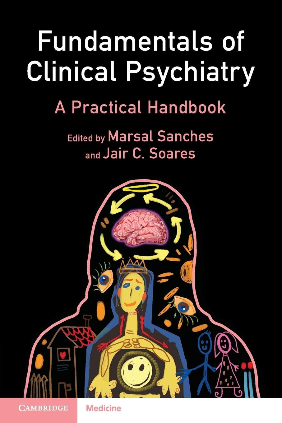 Amazon.com: Fundamentals of Clinical Psychiatry: 9781009334747: Sanches ...