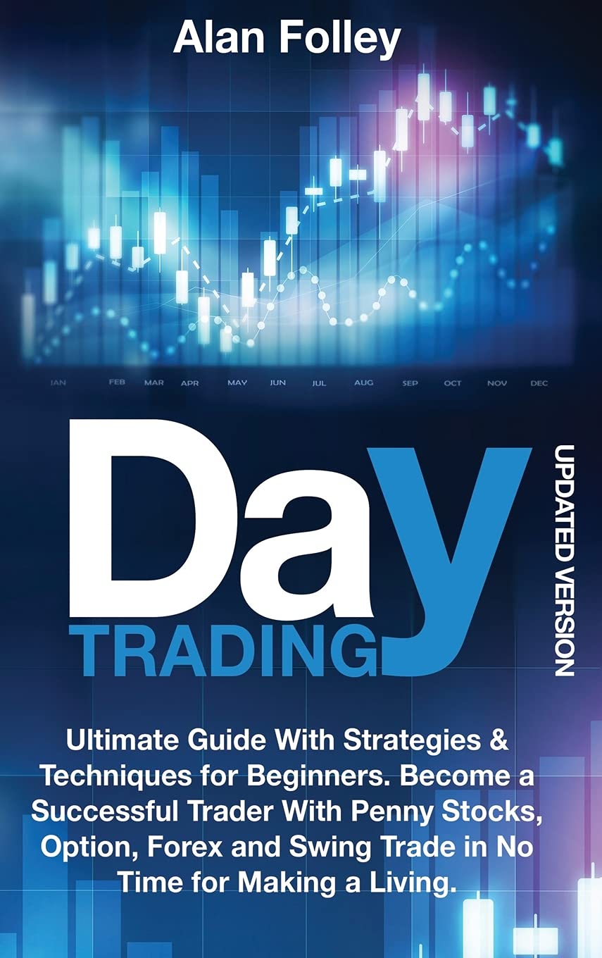 Buy Day Trading (Updated Version): ULTIMATE GUIDE WITH STRATEGIES ...