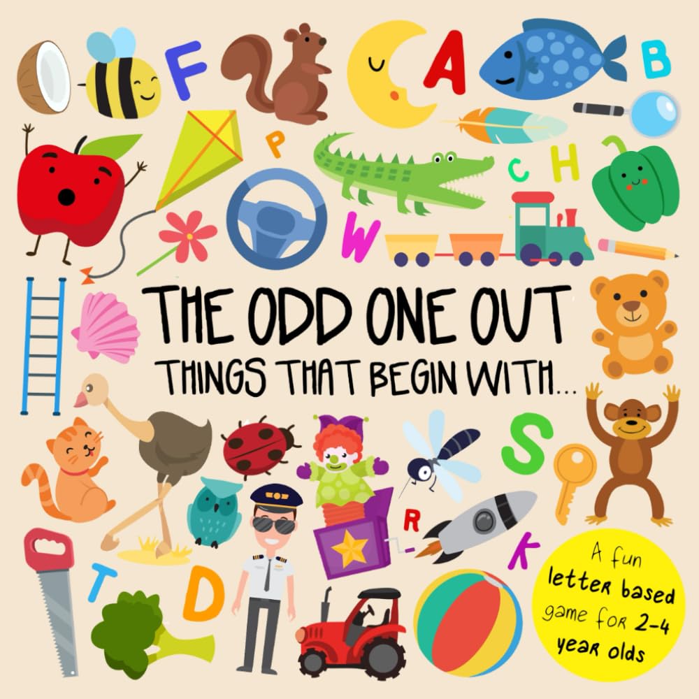 The Odd One Out - Things That Begin With...: A Fun Letter Based Game ...