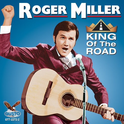 MILLER,ROGER - King of the Road - Amazon.com Music