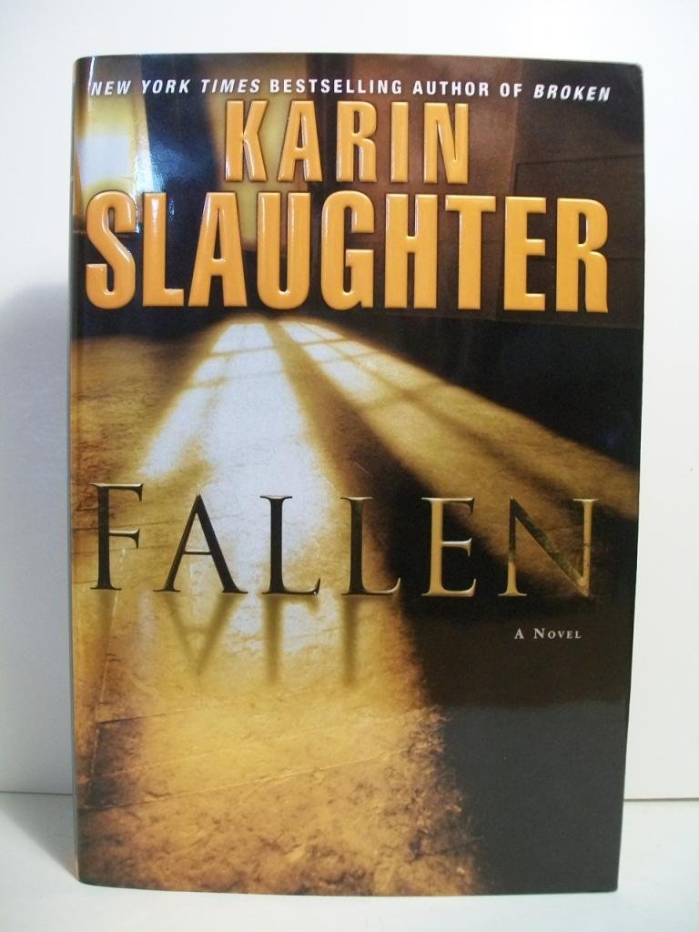 Amazon.com: Fallen: A Novel (Will Trent): 9780345528209: Slaughter ...