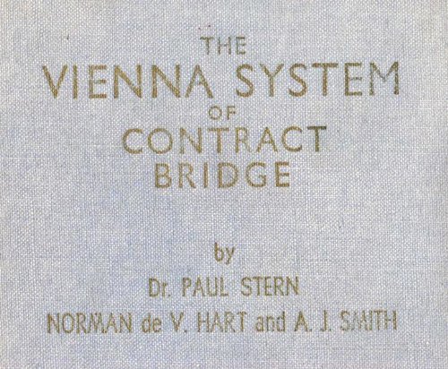 The Vienna System Of Contract Bridge New And Complete Text Book: Amazon ...
