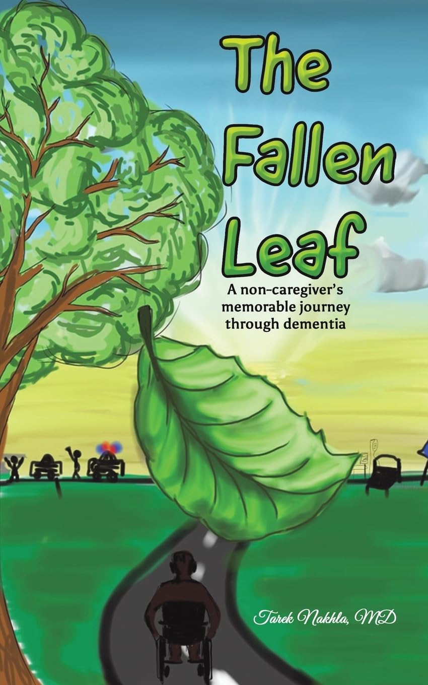 The Fallen Leaf: Nakhla, Tarek: 9781647503642: Amazon.com: Books
