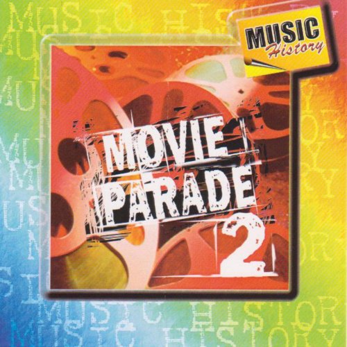 Amazon.com: Movie Parade 2 : VARIOUS ARTISTS: Digital Music