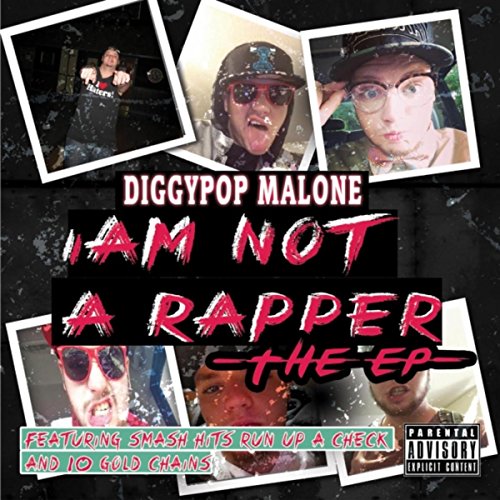 Amazon.com: I Am Not a Rapper [Explicit] : Diggypop Malone: Digital Music