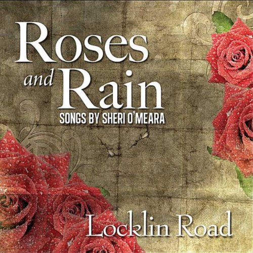 Amazon.com: Roses and Rain : Locklin Road: Digital Music