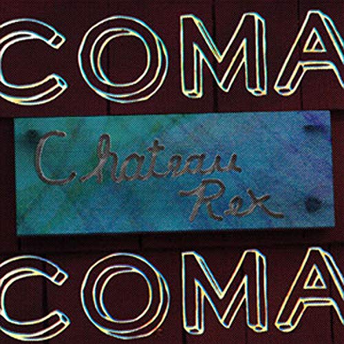 Amazon.com: Chateau Rex : Coma Coma: Digital Music