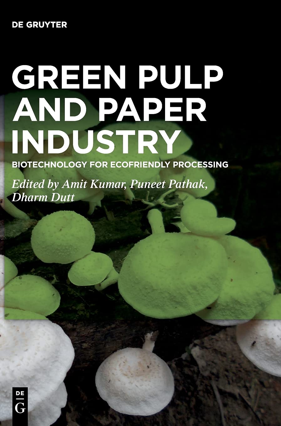 Amazon.com: Green Pulp and Paper Industry: Biotechnology for ...