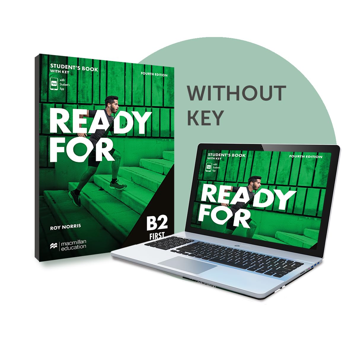 Ready for B2 First 4th Edition Student's Book without Key and Digital ...