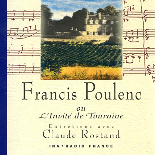 Reproducir Francis Poulenc ou L'Invité de Touraine (1899-1963) de ...