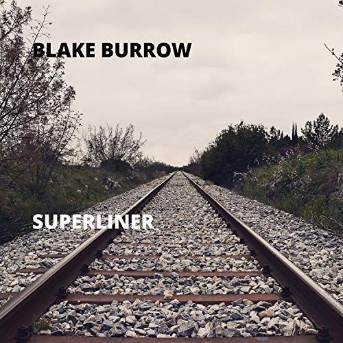 Superliner by Blake Burrow on Amazon Music - Amazon.com