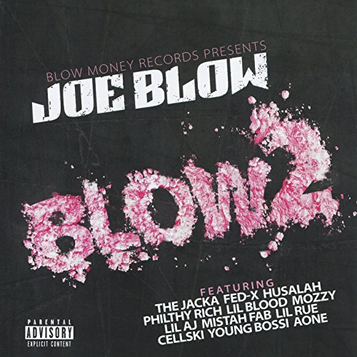 Amazon.com: Blow 2 [Explicit] : Joe Blow: Digital Music