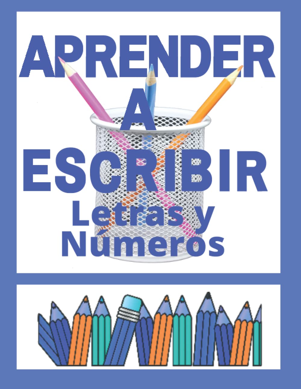 Aprender a escribir letras y números: Fijando en la memoria con dibujos ...