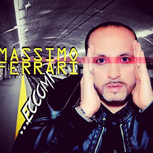 Amazon.com: Eccomi : Massimo Ferrari: Digital Music