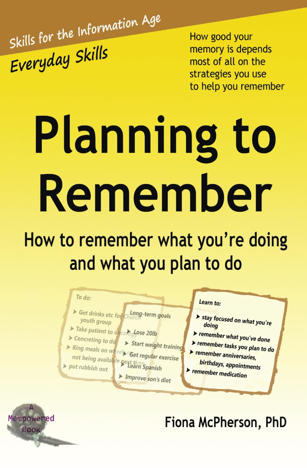 Planning to remember: How to remember what you're doing and what you ...