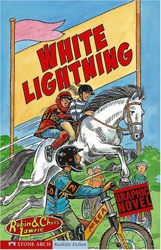 White Lightning (Ridge Riders): Lawrie, Robin, Lawrie, Chris ...