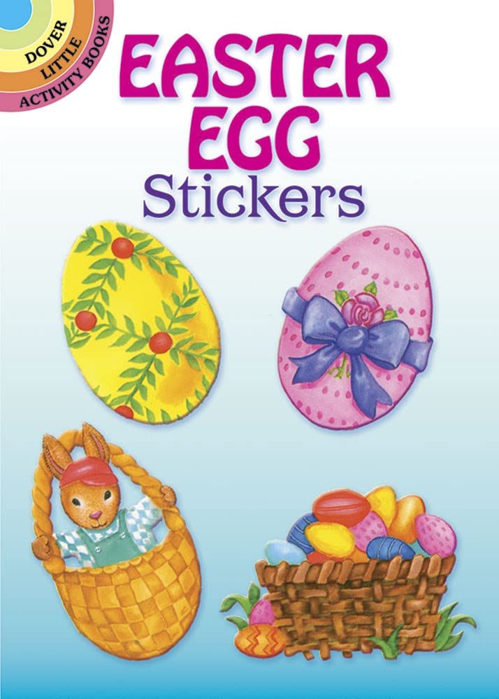 Easter Egg Stickers (Dover Little Activity Books: Holidays &): King ...