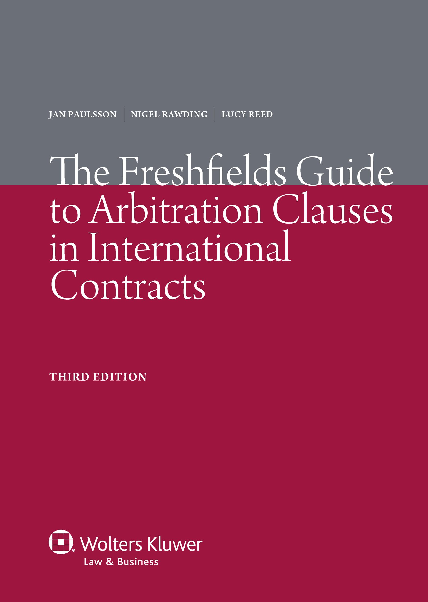 The Freshfields Guide to Arbitration and ADR, Clauses in International ...