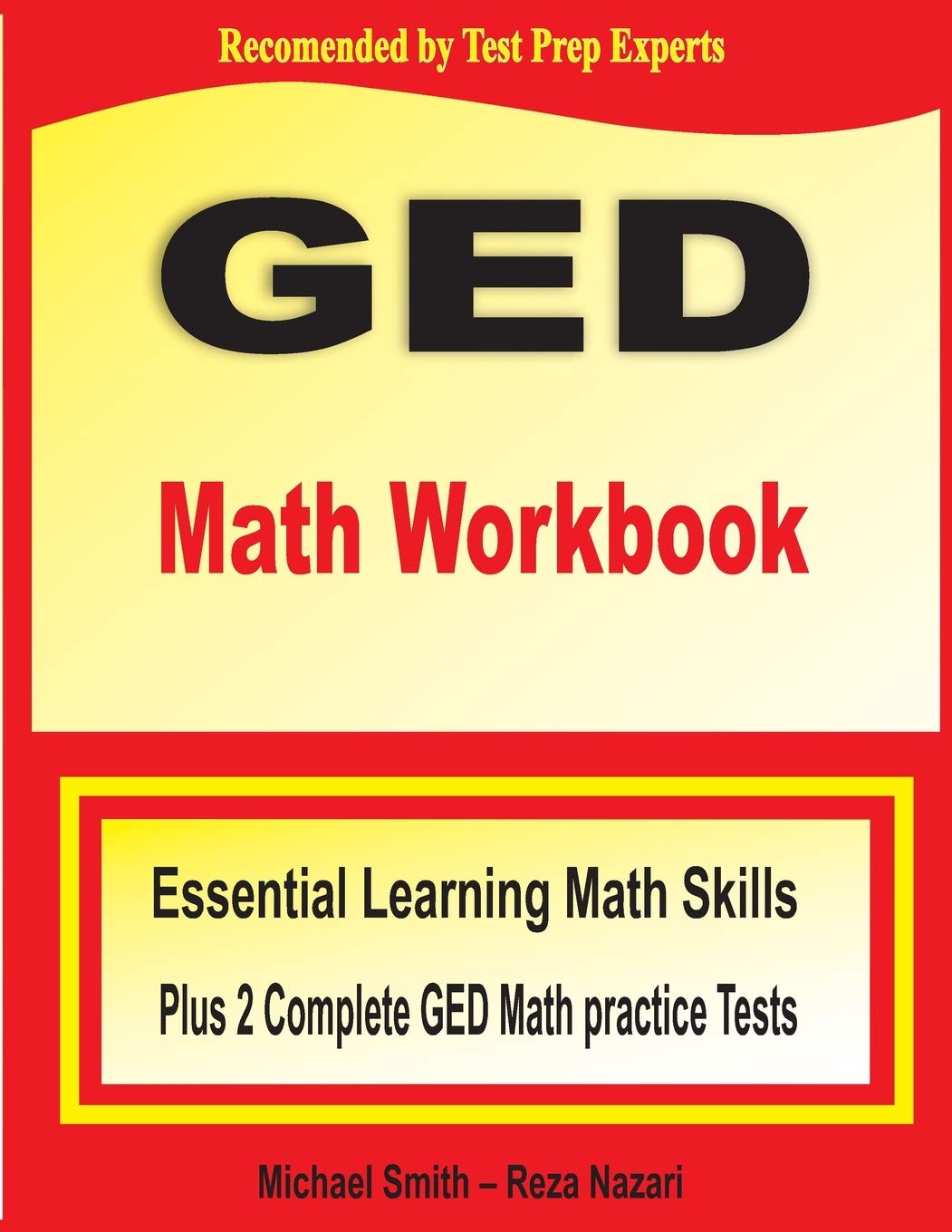 GED Math Workbook: Essential Learning Math Skills Plus Two Complete GED ...